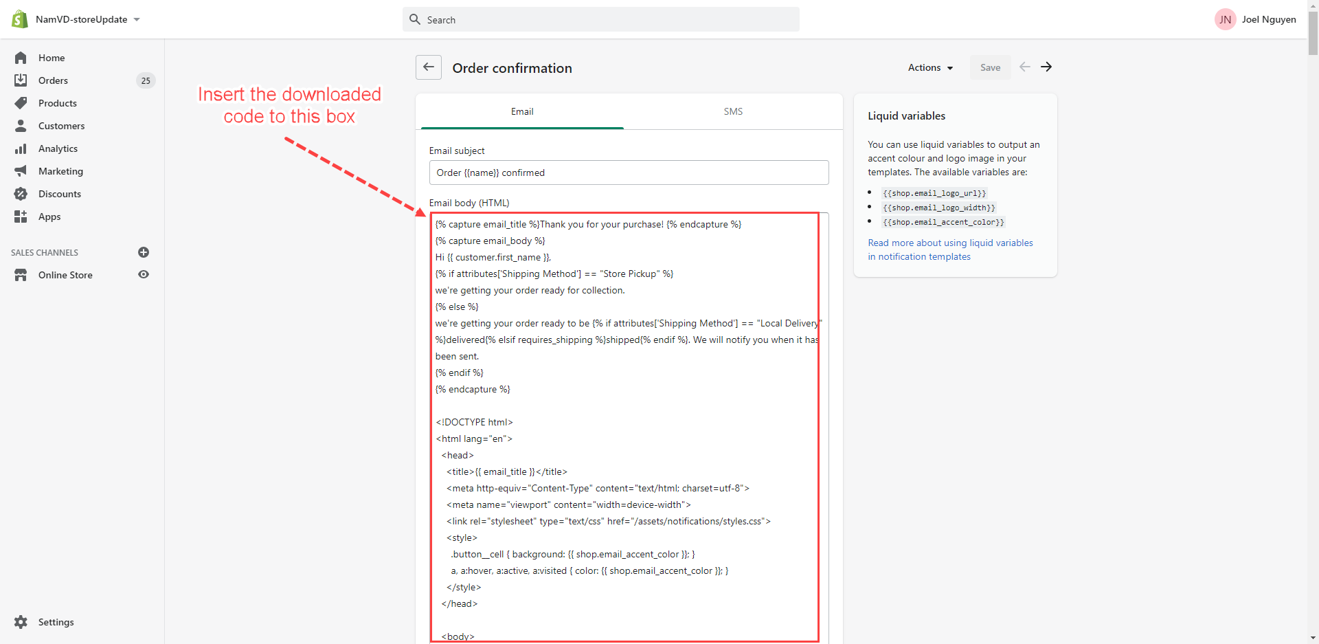 Display local delivery and store pickup information on email notifications